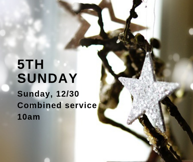 5th Sunday Service- December 30th - Buda United Methodist Church