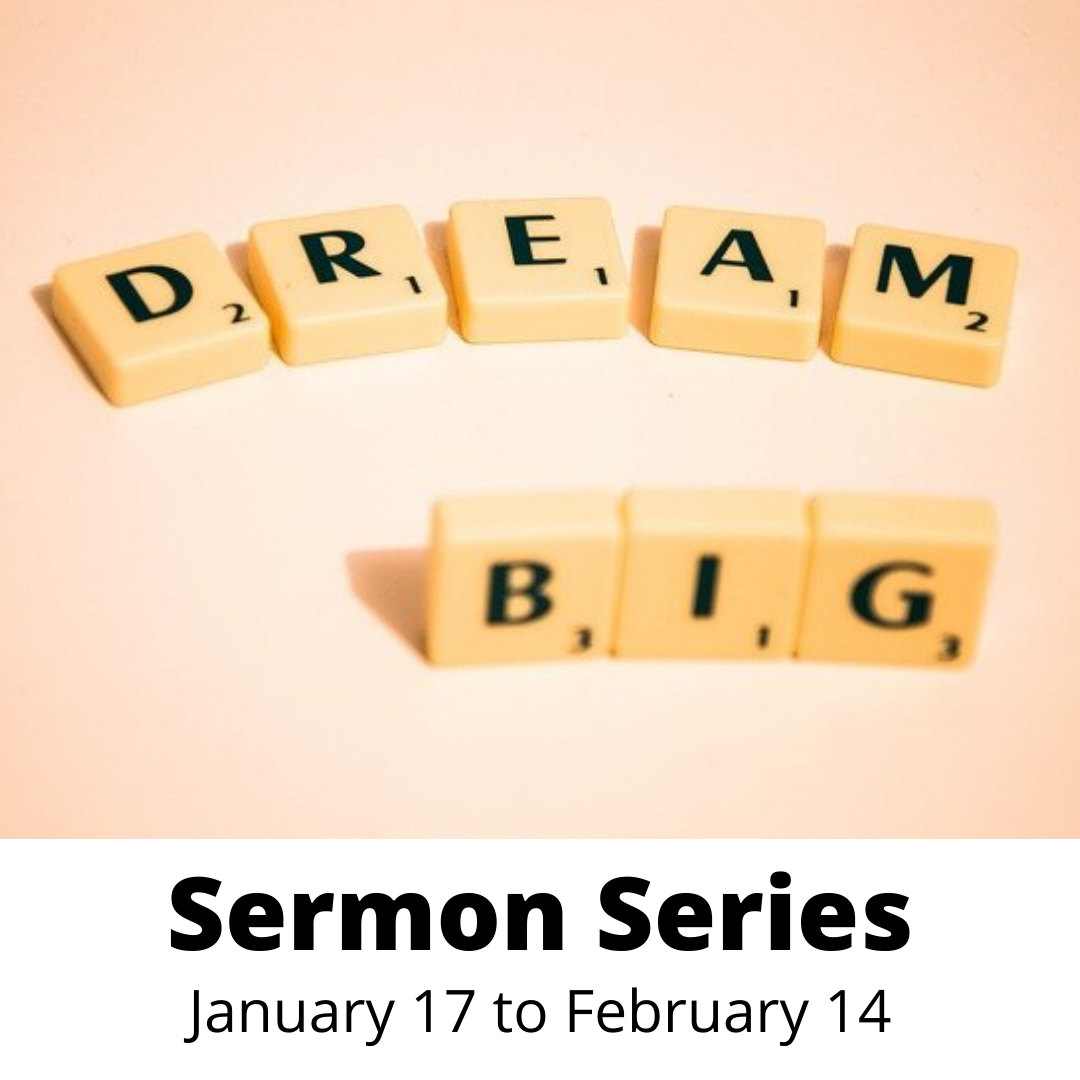 Dream Big Sermon Series – Buda United Methodist Church